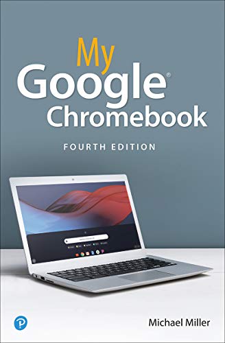 My Google Chromebook (My...) by Michael Miller | Goodreads