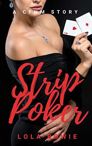 Strip Poker A Cfnm Story By Lola Bowie Goodreads