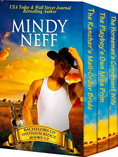 Bachelors of Shotgun Ridge: Books 1-3 by Mindy Neff | Goodreads