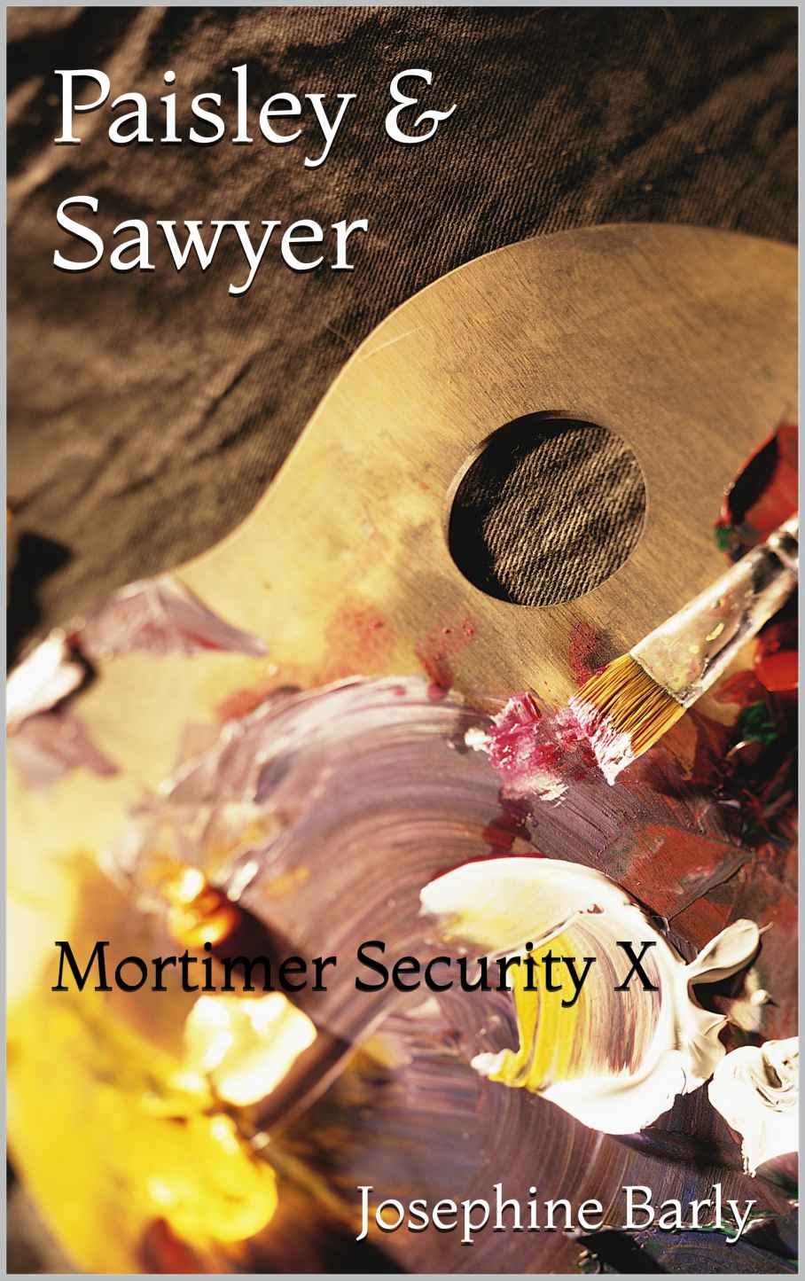 Paisley & Sawyer (Mortimer Security #10) by Josephine Barly | Goodreads
