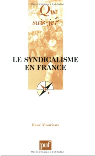 Le syndicalisme en France by Lefranc Georges | Goodreads
