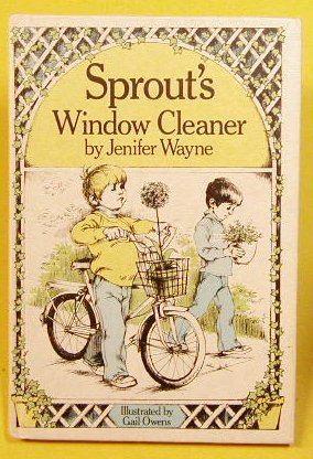 Sprout's window cleaner by Jenifer Wayne | Goodreads