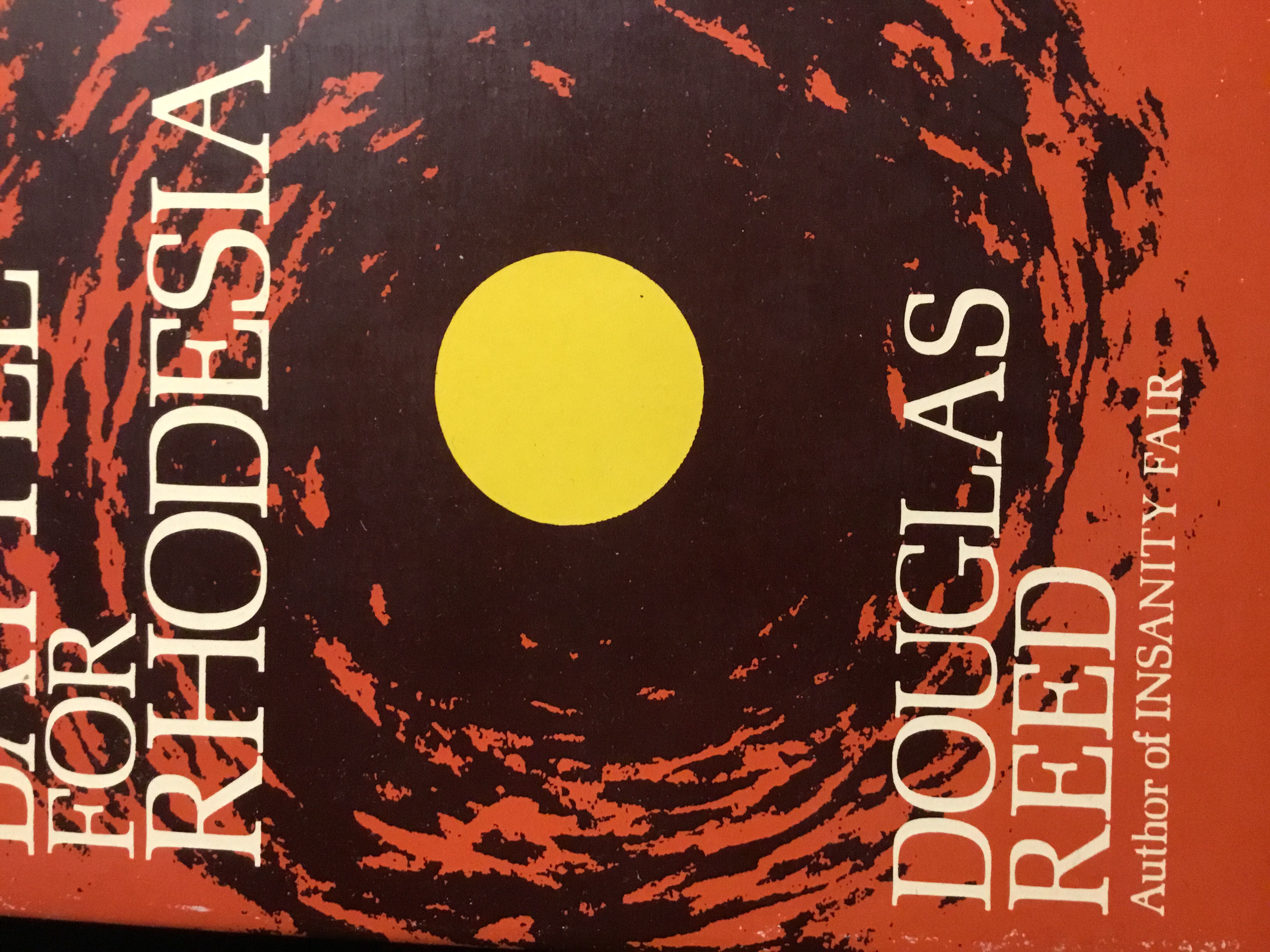 Battle for Rhodesia by Douglas Reed | Goodreads