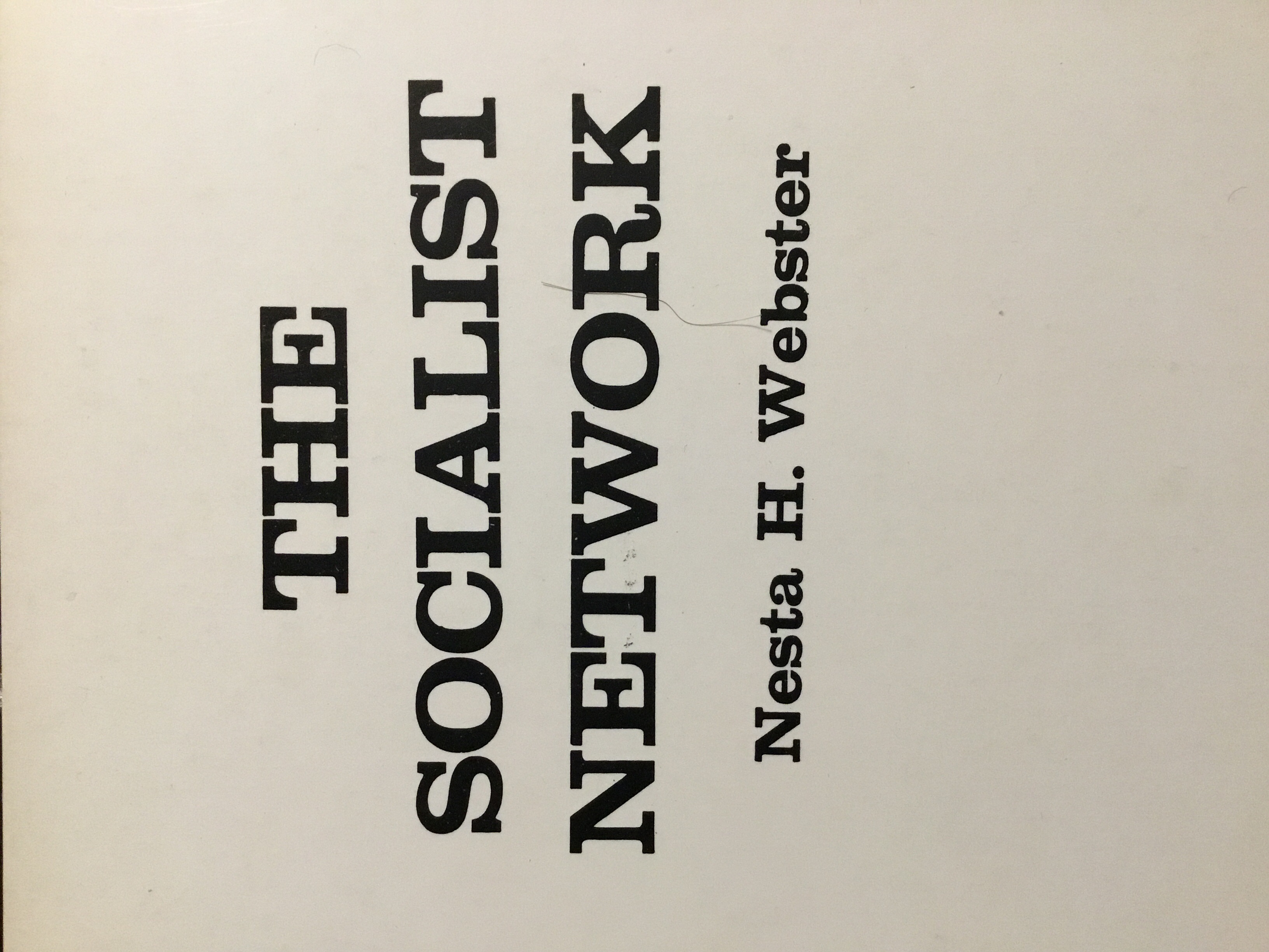 The Socialist Network by Nesta H. Webster | Goodreads