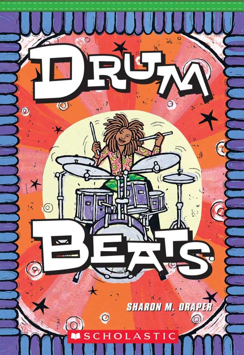 Drum Beats by Sharon M. Draper | Goodreads