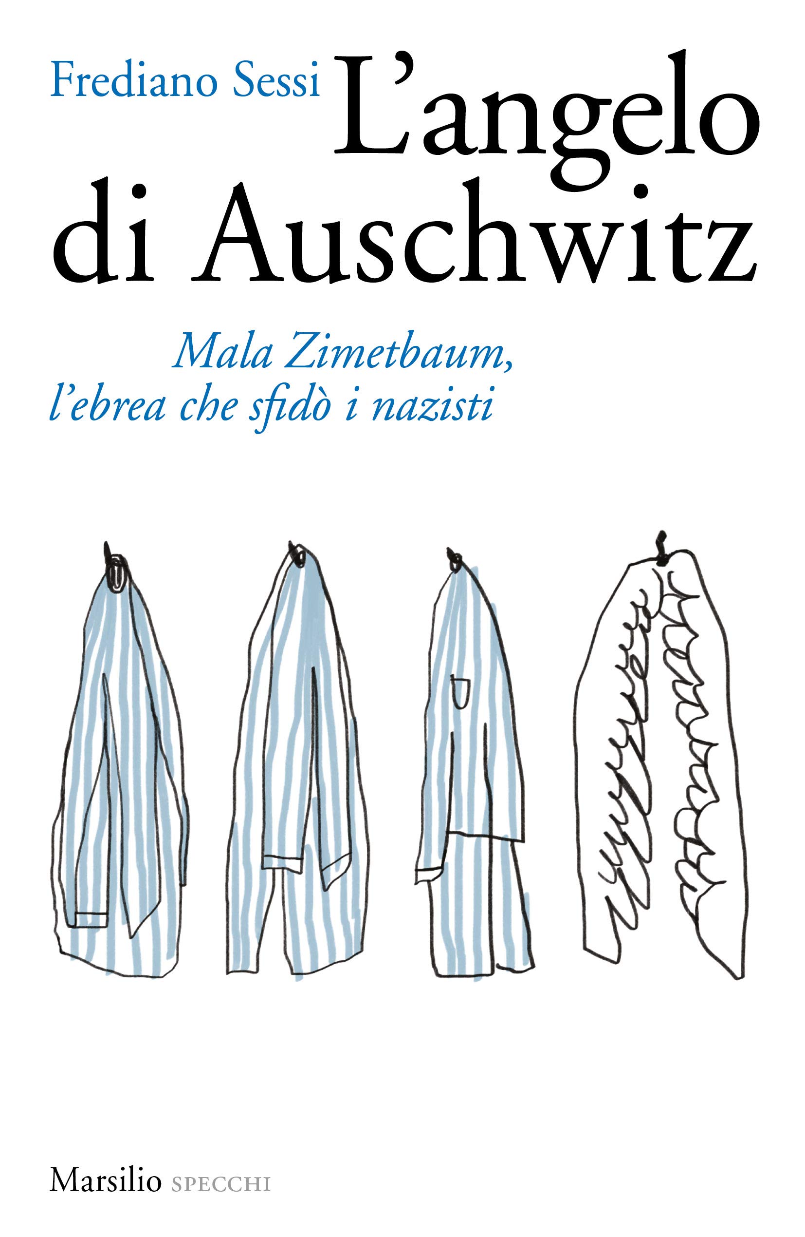 L'angelo di Auschwitz by Frediano Sessi | Goodreads