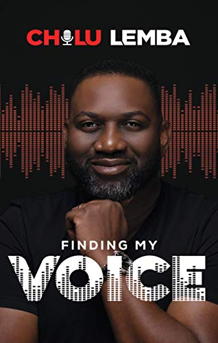 Finding My Voice by Chilu Lemba | Goodreads