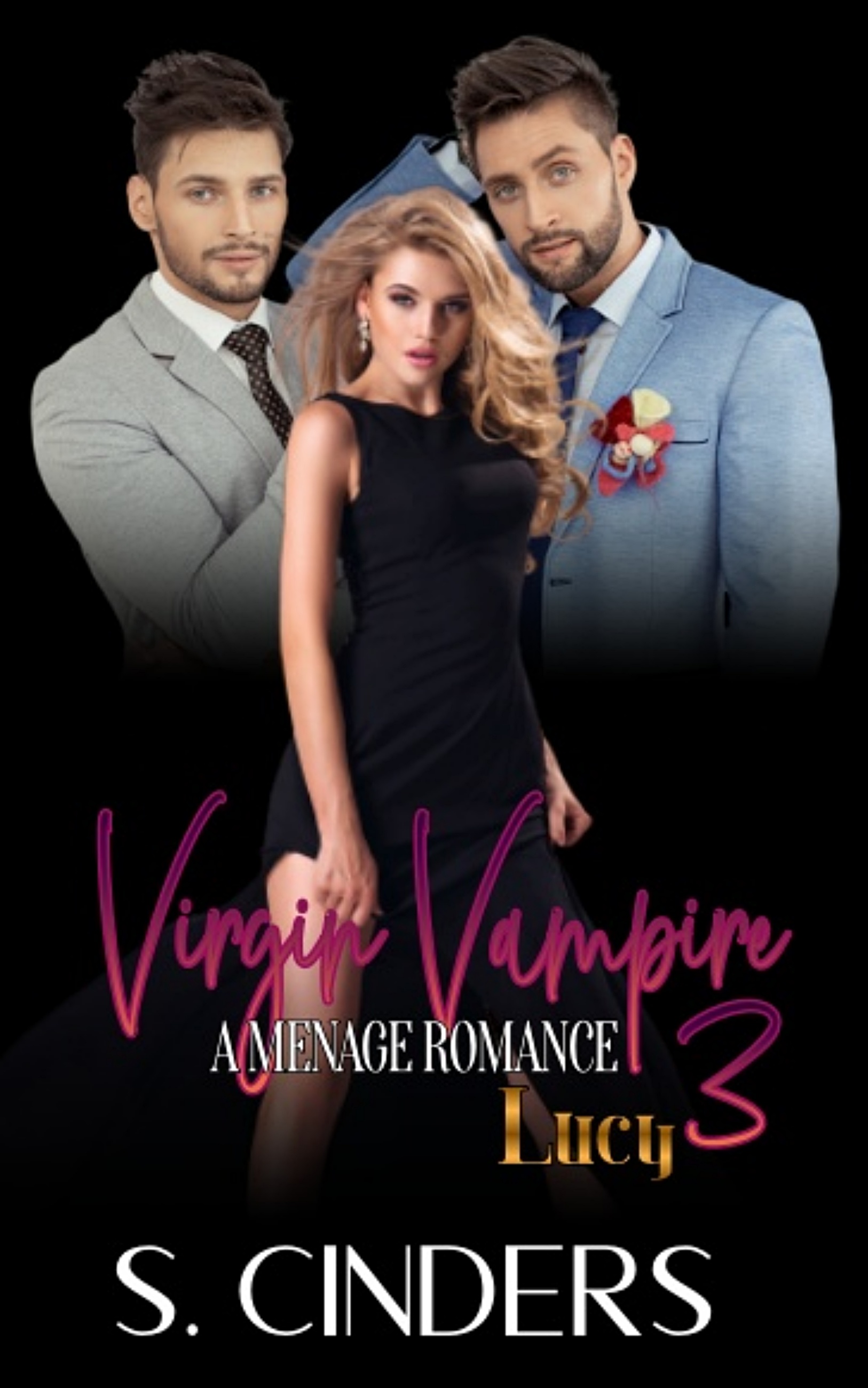 Lucy (Virgin Vampire #3) by S. Cinders | Goodreads