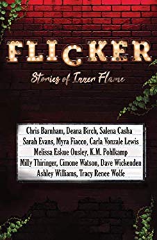 Flicker: Stories of Inner Flame by Chris Barnham | Goodreads