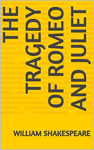 THE TRAGEDY OF ROMEO AND JULIET by William Shakespeare | Goodreads