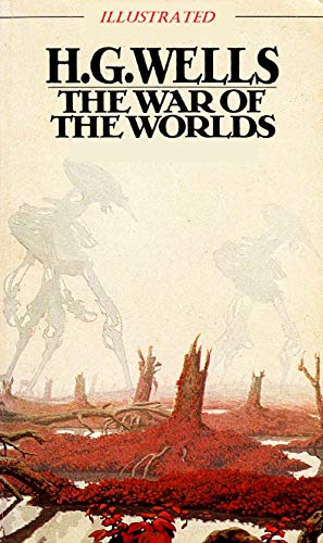 The War of the Worlds Illustrated by H.G. Wells | Goodreads