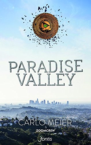 Paradise Valley 1: Trilogie - Band 1 by Carlo Meier | Goodreads
