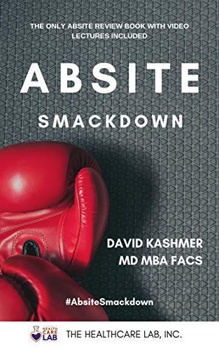 ABSITE Smackdown!: The ABSITE Review Manual With Video Lecture Course ...