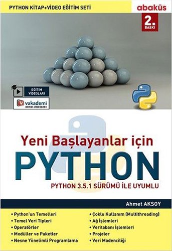 Yeni Başlayanlar İçin Python: Python 3.5.1 Sürümü İle Uyumlu by Ahmet ...