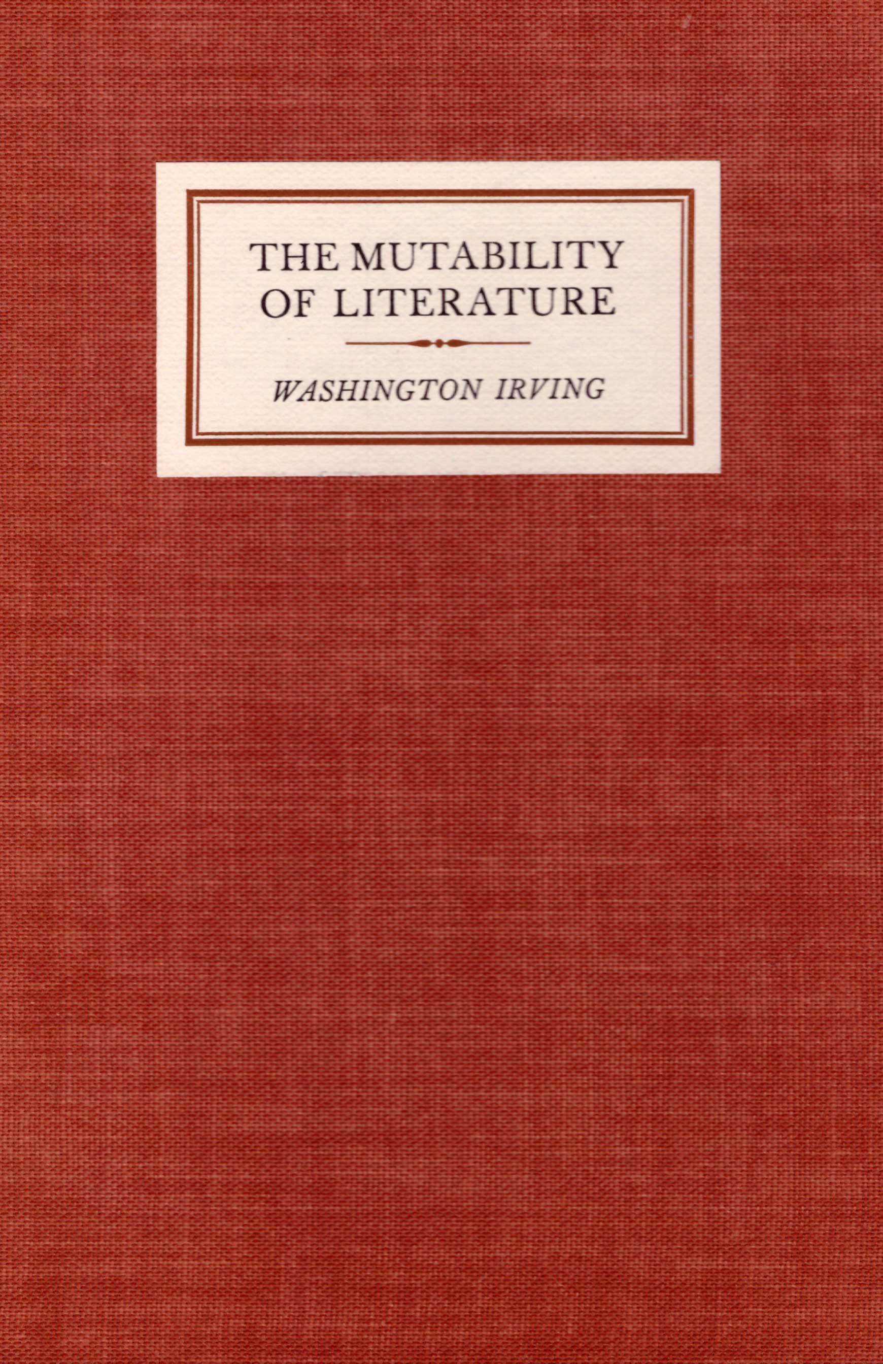 The Mutability of Literature: A Colloquy in Westminster Abbey by Washington Irving | Goodreads