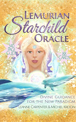 The Lemurian Starchild Oracle: 88 cards for the New Paradigm by Michiel ...
