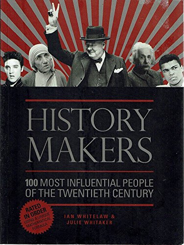 History Makers. 100 Most Influential People Of The Twentieth Century by ...