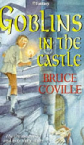 Goblins In The Castle by Bruce Coville | Goodreads