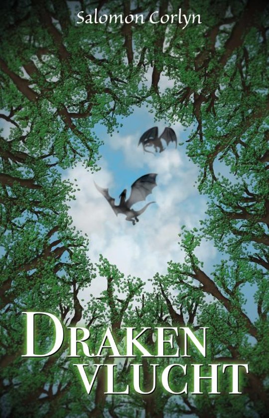 Drakenvlucht by Salomon Corlyn | Goodreads