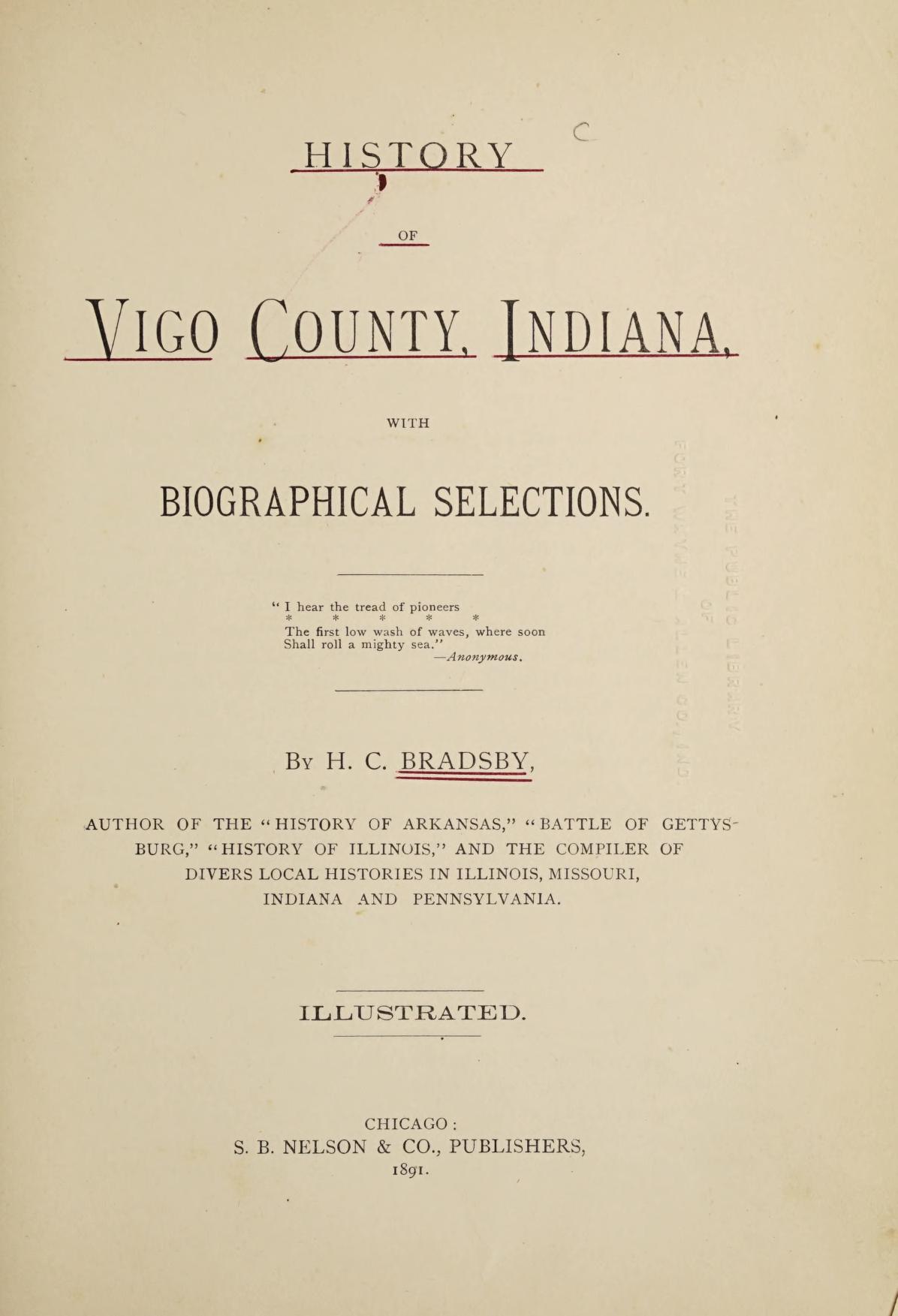 History of Vigo County, Indiana, with Biographical Selections by Henry ...