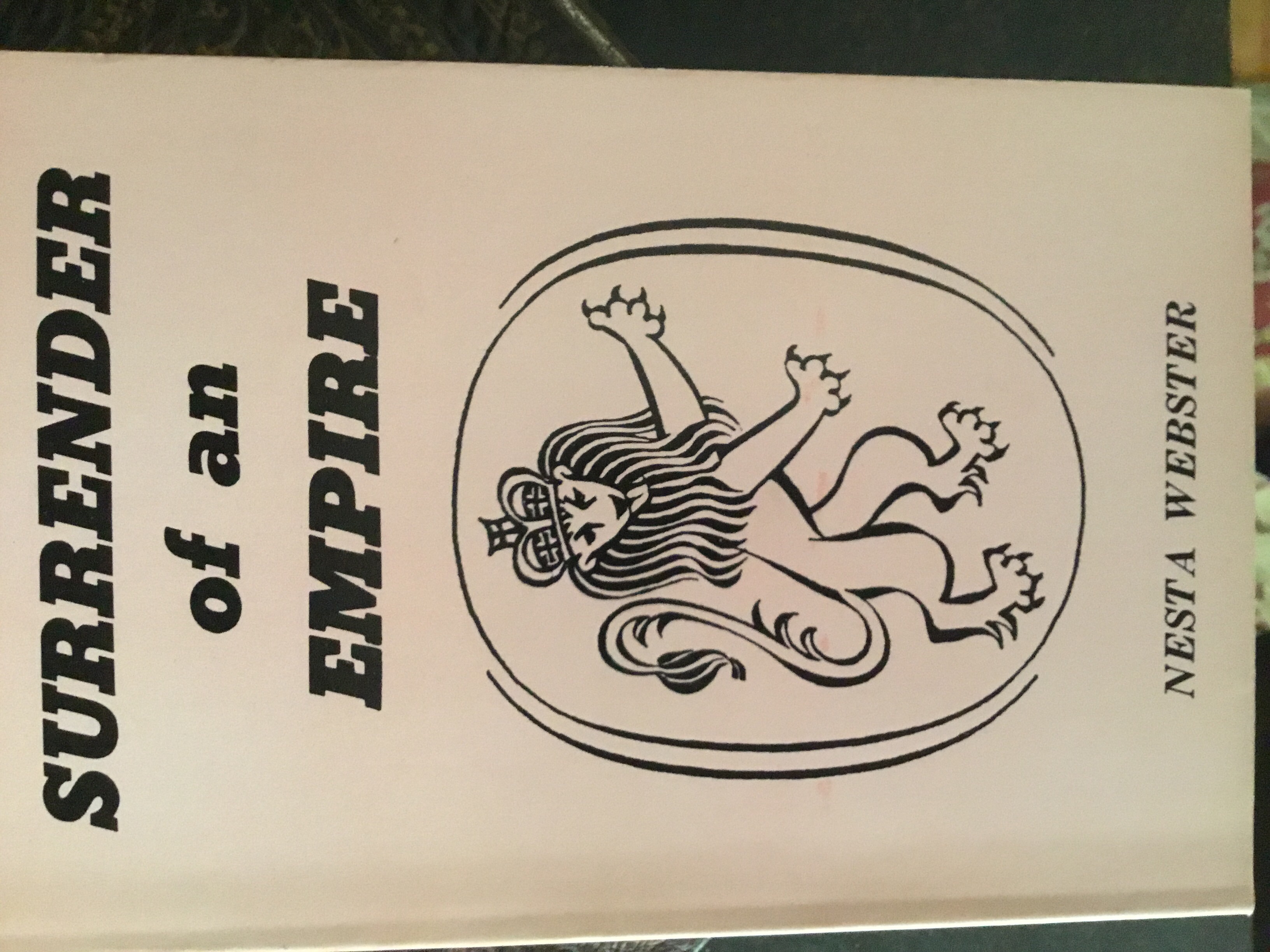 Surrender of an Empire by Nesta H. Webster | Goodreads