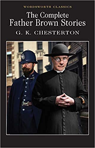 The Complete Father Brown Stories by G.K. Chesterton | Goodreads