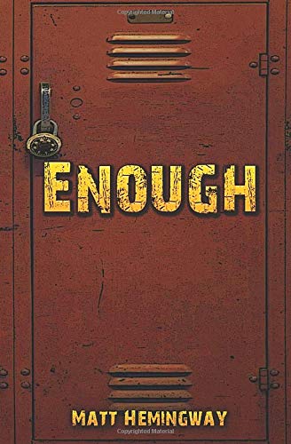 Enough: A day in the life of Max Hefler - Bullying by Matt Hemingway ...