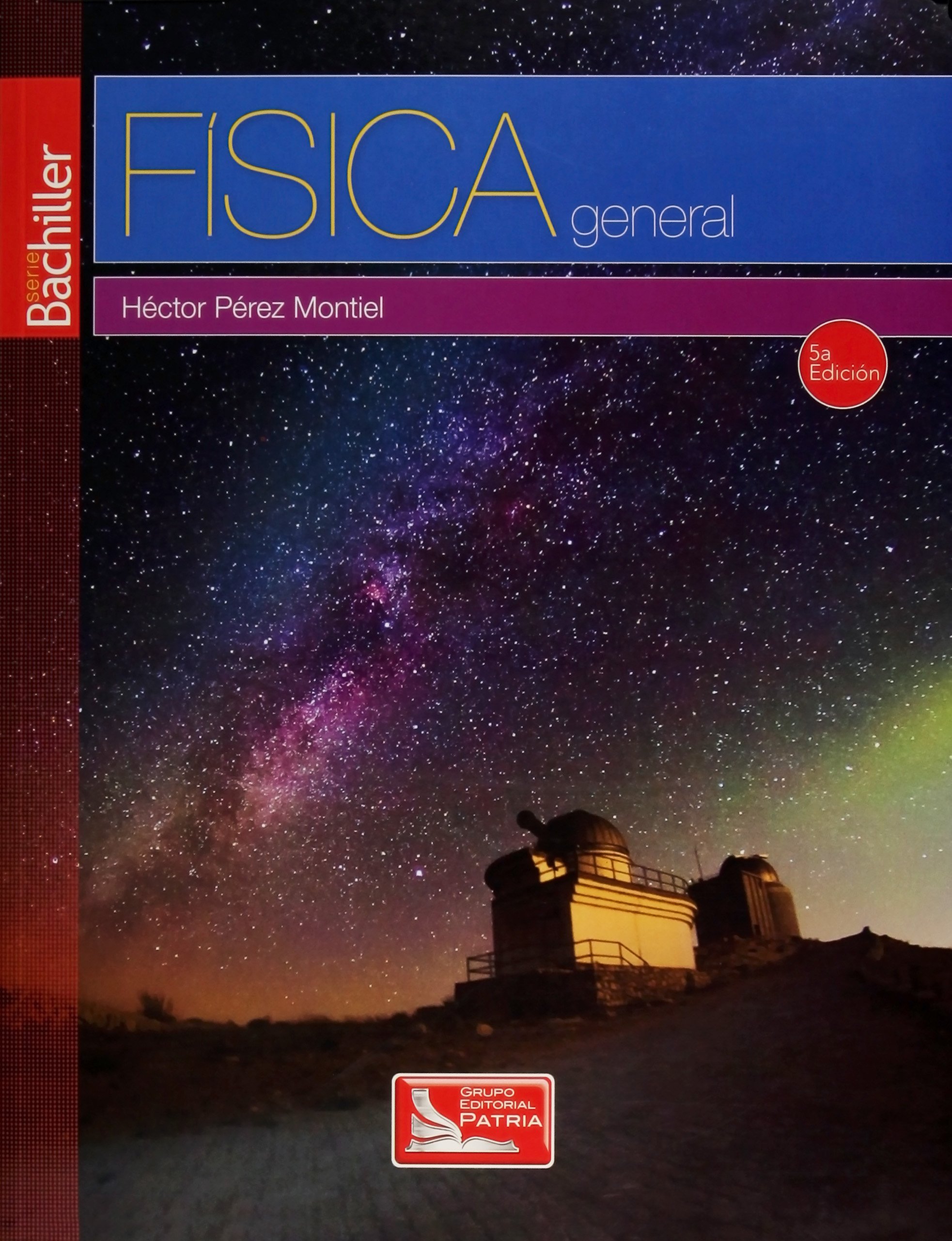 Física general by Héctor Pérez Montiel | Goodreads