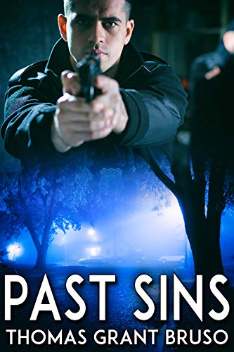 Past Sins (Officer Jack Ballinger Mystery, #1) by Thomas Grant Bruso ...