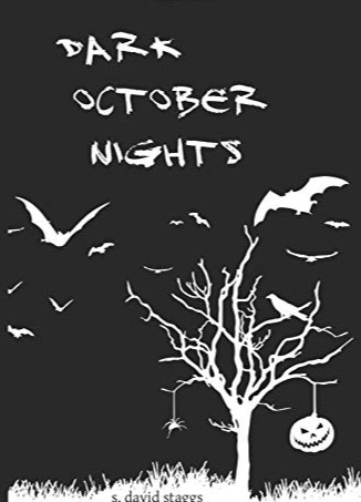 Dark October nights by S. David Staggs | Goodreads