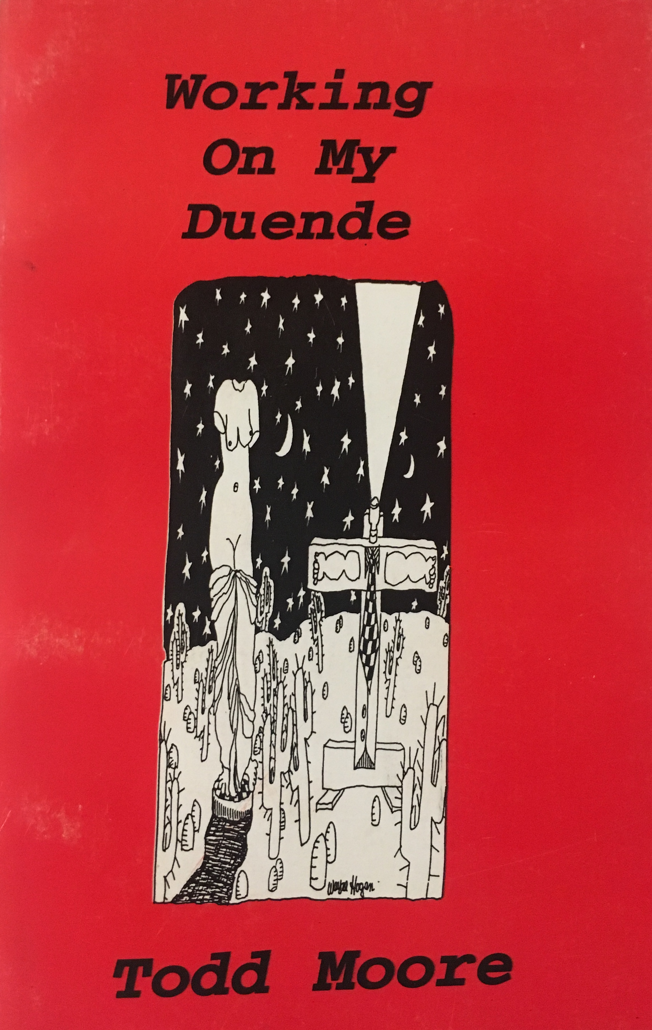 Working On My Duende by Todd Moore | Goodreads