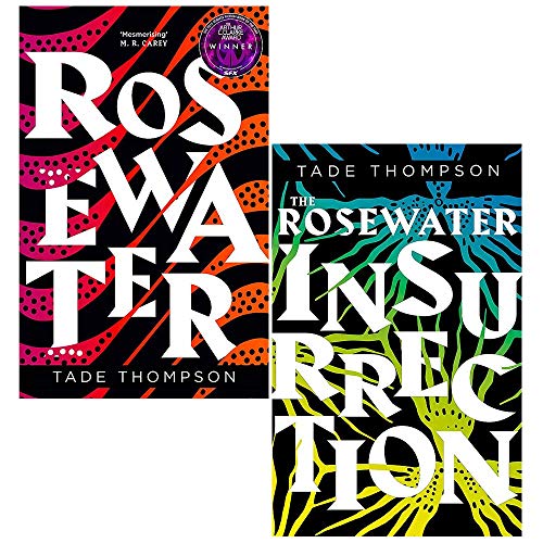 Rosewater / The Rosewater Insurrection by Tade Thompson | Goodreads