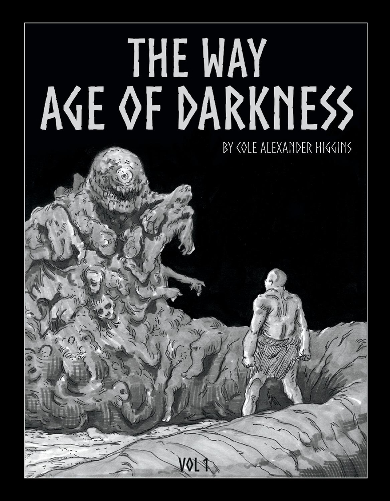 The Way: Age of Darkness by Cole Higgins | Goodreads