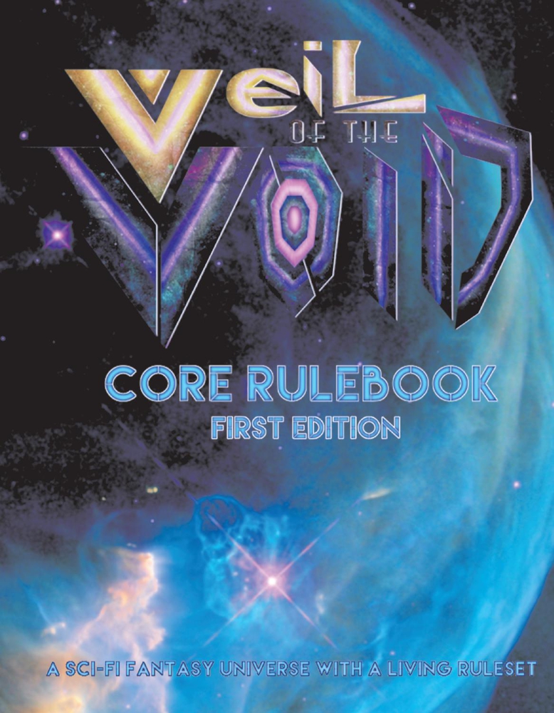Veil of the Void: Core Rulebook: First Edition by Trever Archuleta ...