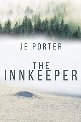 The Innkeeper by J.E. Porter | Goodreads