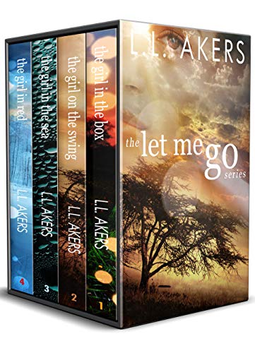The Let Me Go Trilogy (Let Me Go, #1-4) by L.L. Akers | Goodreads