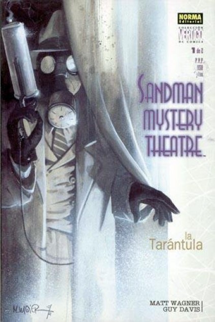 Sandman Mystery Theatre: La tarántula 1 de 2 by Matt Wagner | Goodreads