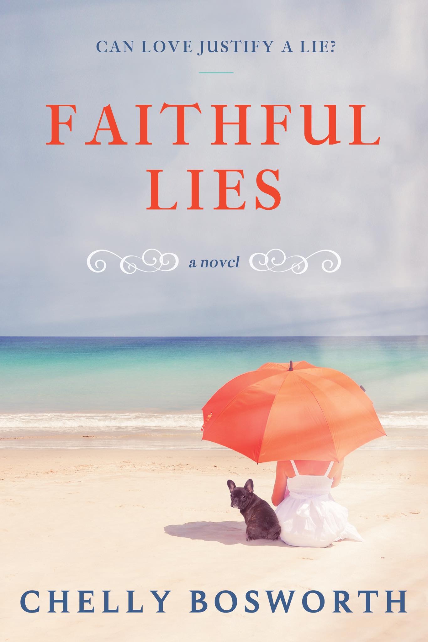 Faithful Lies by Chelly Bosworth | Goodreads