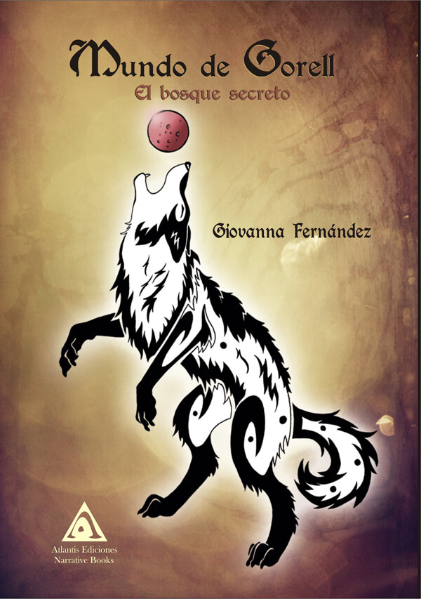 Mundo de Gorell: El bosque secreto by Giovanna Fernandez | Goodreads