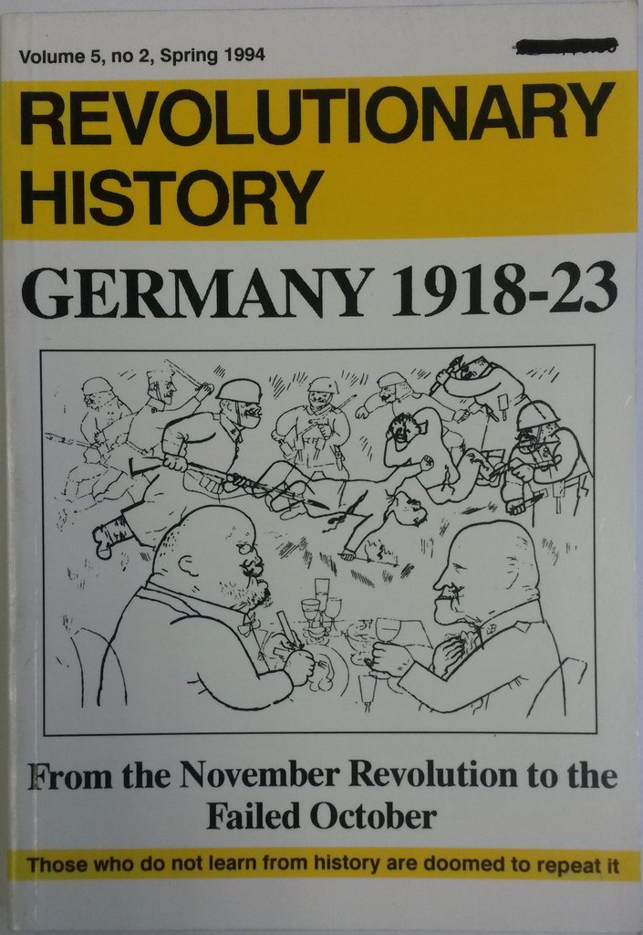 Germany 1918-23: From the November Revolution to the Failed October by ...