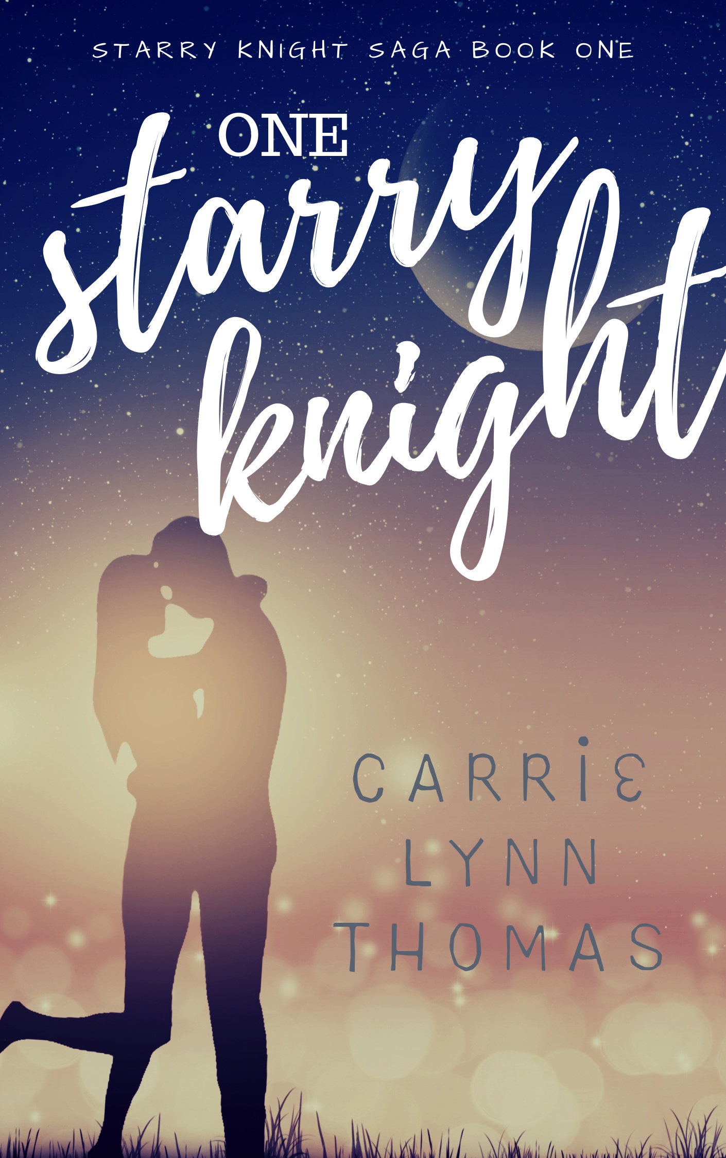 One Starry Knight (The Starry Knight Saga #1) by Carrie Lynn Thomas ...