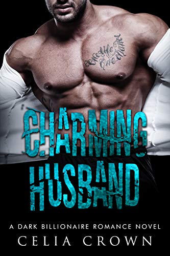 Charming Husband by Celia Crown | Goodreads