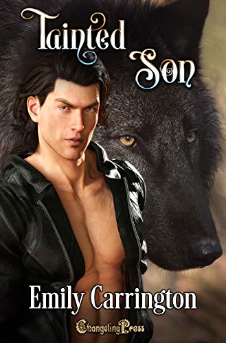 Tainted Son (Wolf Schooled 2) by Emily Carrington | Goodreads