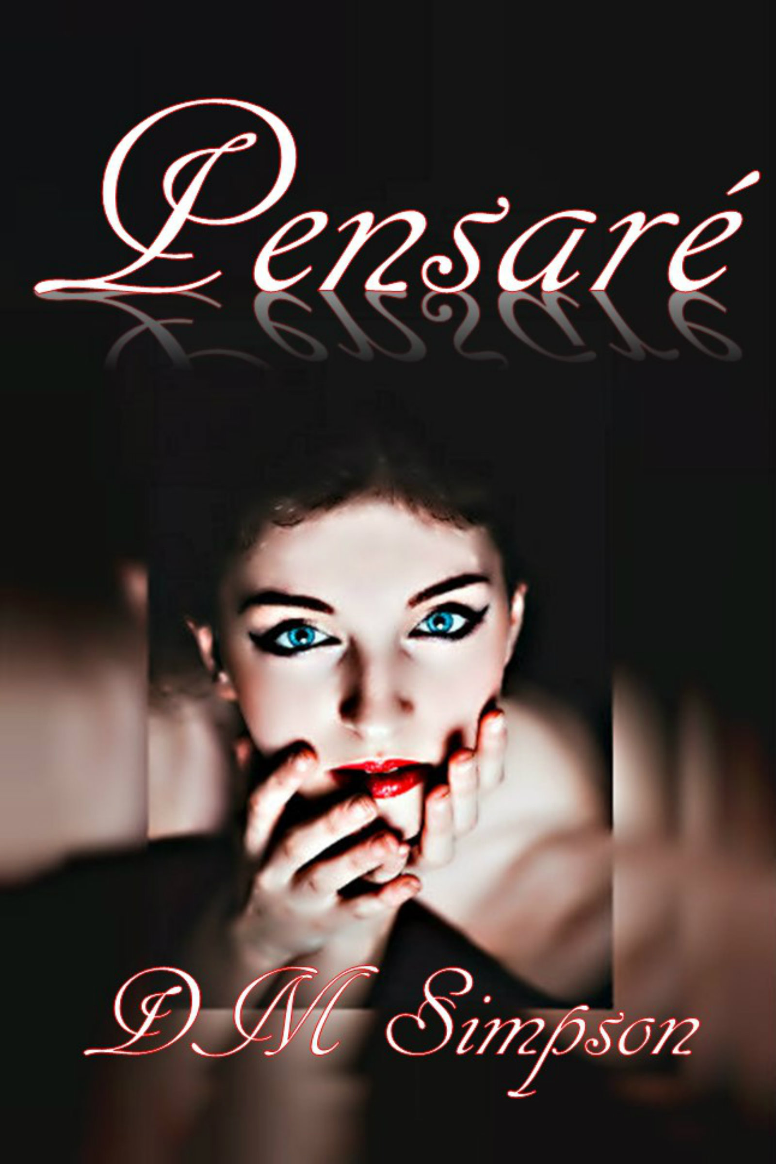 Pensaré by D.M. (Dawn) Simpson | Goodreads
