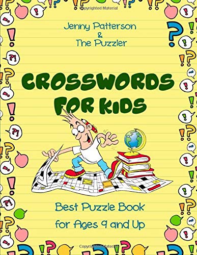 CROSSWORDS FOR KIDS: BEST PUZZLE BOOK FOR AGES 9 AND UP by Jenny ...