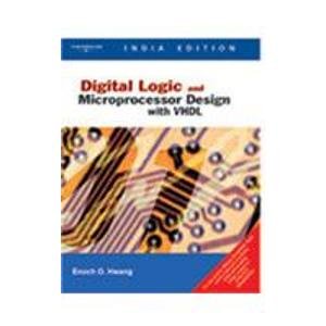 Digital Logic and Microprocessor Design with VHDL with CD by Enoch O ...