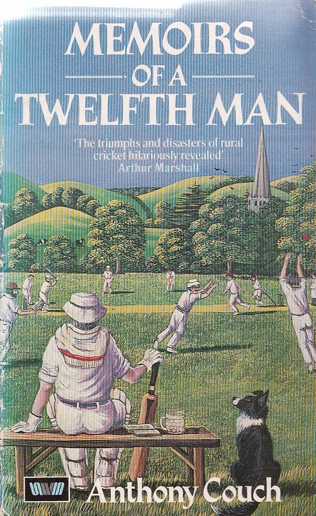Memoirs of a Twelfth Man: The Recollections of J. A. P. Withers of ...