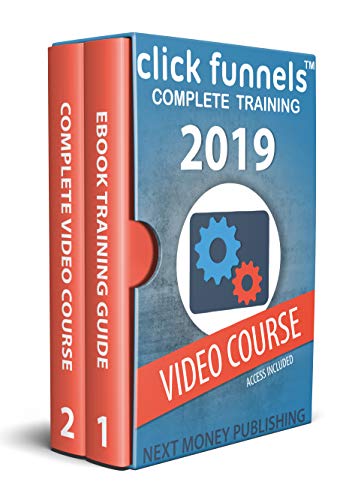 Clickfunnels: Complete Training 2019 + Video Course by Next Money ...