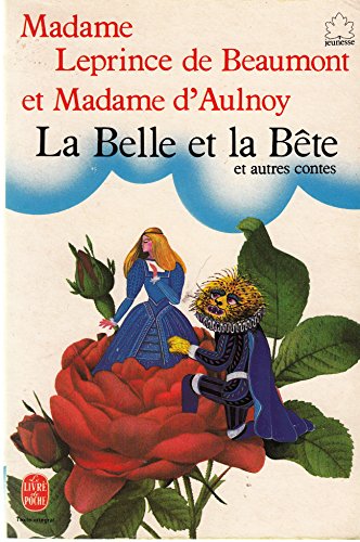 La Belle Et La Bete Et Autres Contes by Beaumont | Goodreads