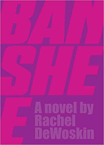 Banshee by Rachel DeWoskin | Goodreads